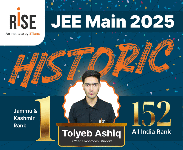 Toiyeb Ashiq: JEE 2025 Topper from Jammu and Kashmir - RISE